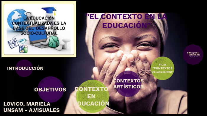 EL CONTEXTO EN LA EDUCACIÓN by Marie Lov on Prezi