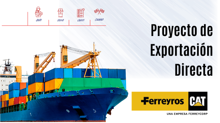 Proyecto de Exportación Directa by Silvana Yesang on Prezi