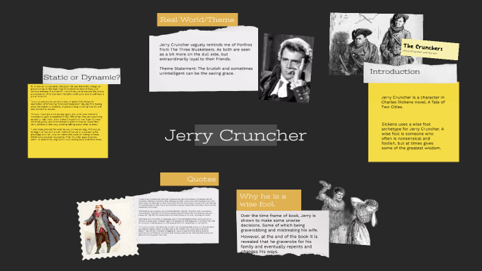 Jerry Cruncher Analysis by Brecken Scroggins on Prezi