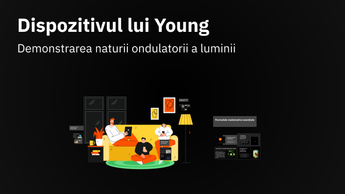 Dispozitivul lui Young by Matei Stefan on Prezi