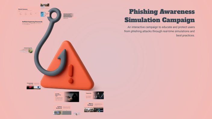 Phishing Awareness Simulation Campaign by Vaibhav Datta on Prezi