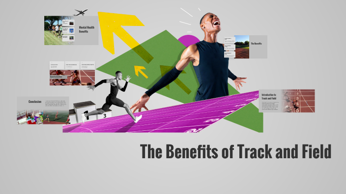 The Benefits of Track and Field by sean clark on Prezi