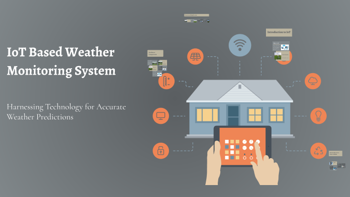 IoT Based Weather Monitoring System by yuhes frln on Prezi