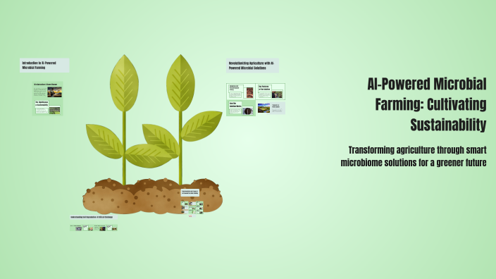 AI-Powered Microbial Farming: Cultivating Sustainability by Prajin S on ...