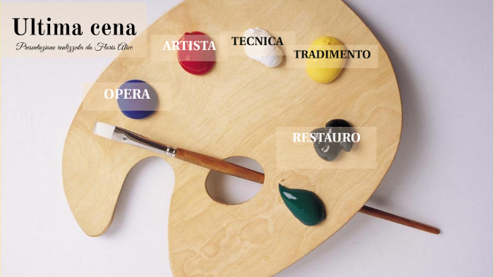 Ultima cena di Floris Alice by Alice Zanatta on Prezi
