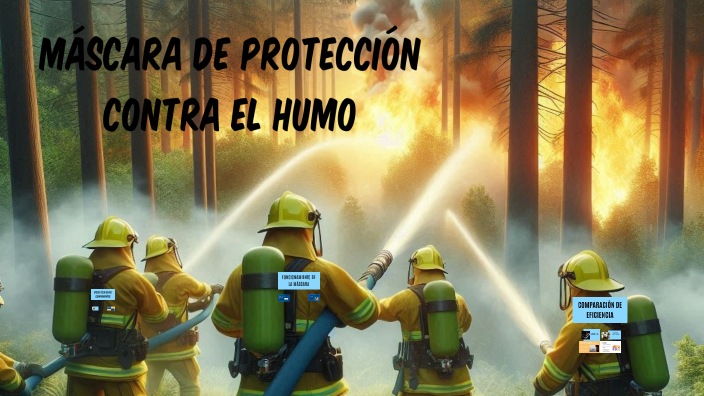 Máscara de Protección Contra el Humo by Rodrigo Vargas Calvi on Prezi