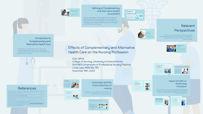 Complementary and Alternative Health Care on the Nursing Profession by ...