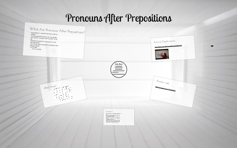 Spanish II Pronouns After Prepositions by Ryan Duregger on Prezi