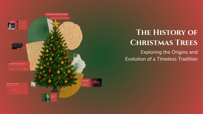 The History of Christmas Trees by Michal Derylo on Prezi