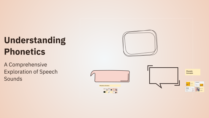 Understanding Phonetics by Jeisson Vaca on Prezi