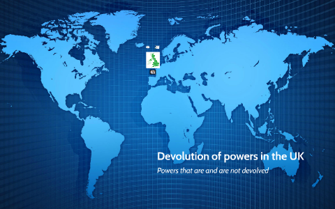 Devolution of powers in the UK by Lena H on Prezi