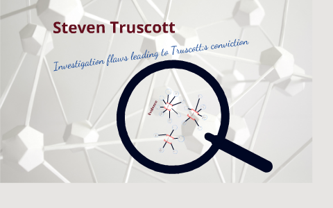 Steven Truscott by Alex Bogojevski on Prezi