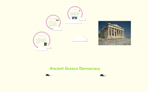 Ancient Greece Democracy by Liv cal on Prezi