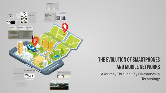 The Evolution of Smartphones and Mobile Networks by yaron rosen on Prezi