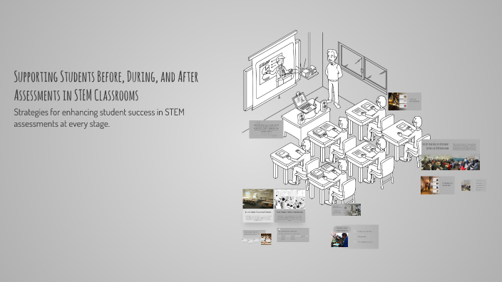 Supporting Students Before, During, and After Assessments in STEM Classrooms by Brandi Visser on ...