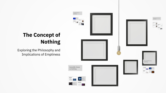 The Concept of Nothing by Carter Ward on Prezi