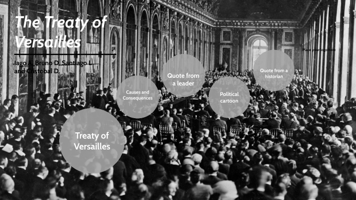 Treaty of Versailles by iago alegria on Prezi