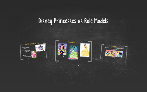 Disney Princesses as Role Models by Sarah Langston on Prezi