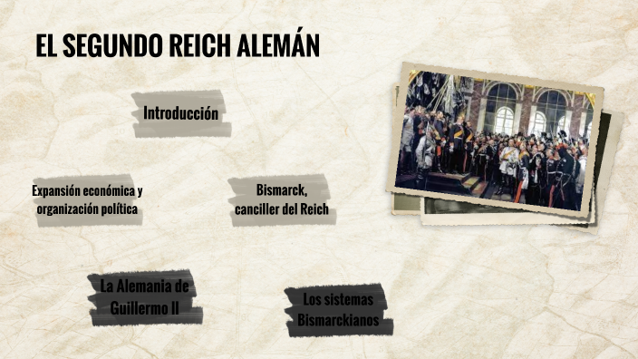 El Segundo Reich Alemán by Henar Mart nez S nchez on Prezi