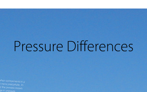 Pressure Differences by Keith Brill on Prezi