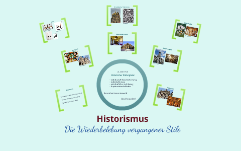 Historismus by Kimberly Mewes on Prezi