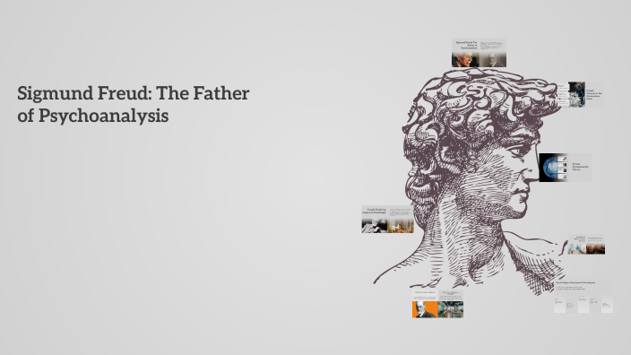 Sigmund Freud: The Father of Psychoanalysis by Emma Milian on Prezi
