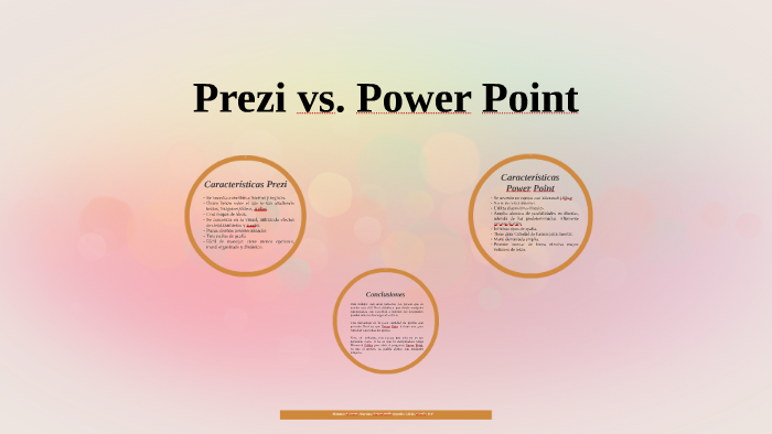 Prezi vs. Power Point by Camila Toledo on Prezi