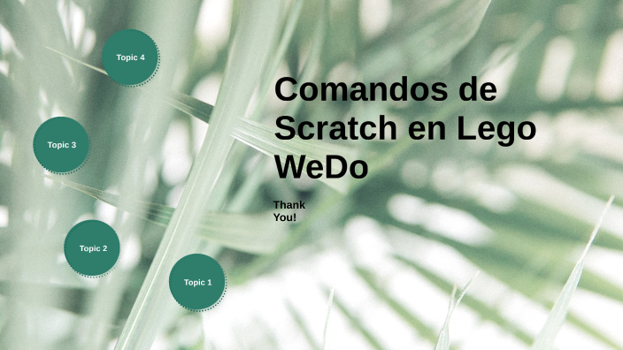 Comandos de Scratch en Lego WeDo by Ana Núñez on Prezi