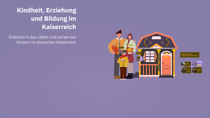 Kindheit, Erziehung und Bildung im Kaiserreich by Nicola Hajek on Prezi