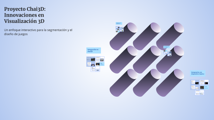 Proyecto Chai3D: Innovaciones en Visualización 3D by Hélène Petronin on Prezi