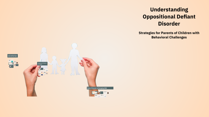 Understanding Oppositional Defiant Disorder by Kristina Meyer on Prezi