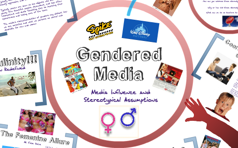 Gendered Media by Scott Targosz on Prezi