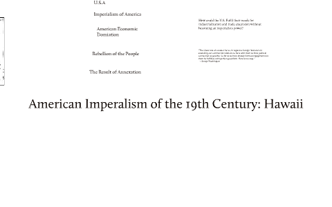 Imperialism in Hawaii by Drew Toler on Prezi
