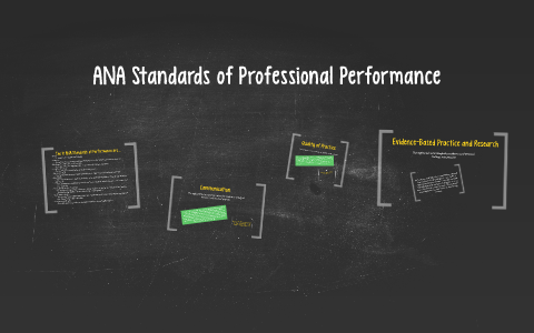 ANA Standards of Professional Performance by Sydney Snowden on Prezi