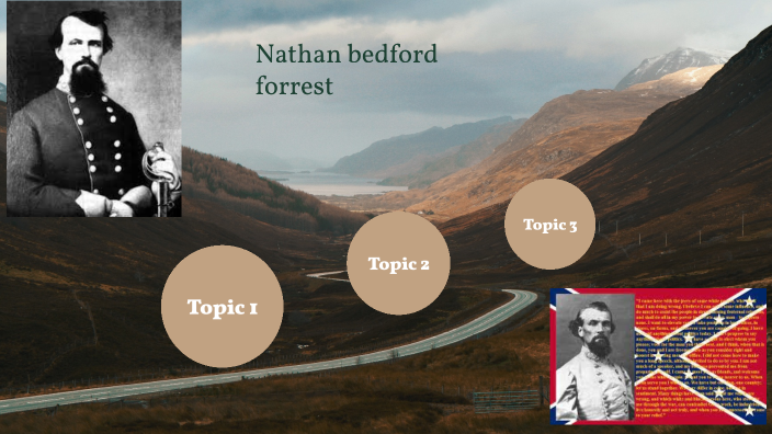Nathan Bed Forrest by Wade Crain on Prezi