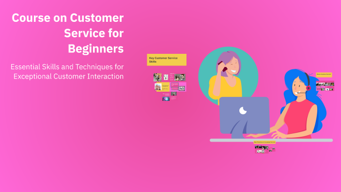 Course on Customer Service for Beginners by zee mumin on Prezi