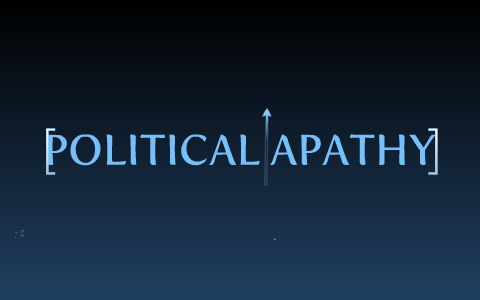 Political Apathy by Kyle Jenkins on Prezi