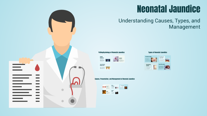 Neonatal jaundice by Mawaddah Alshampaty on Prezi