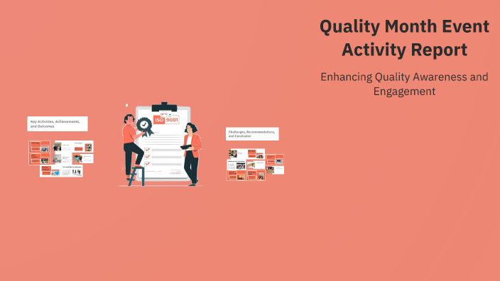 Quality Month Event Activity Report by Nachawalod Kanchanasutha on Prezi