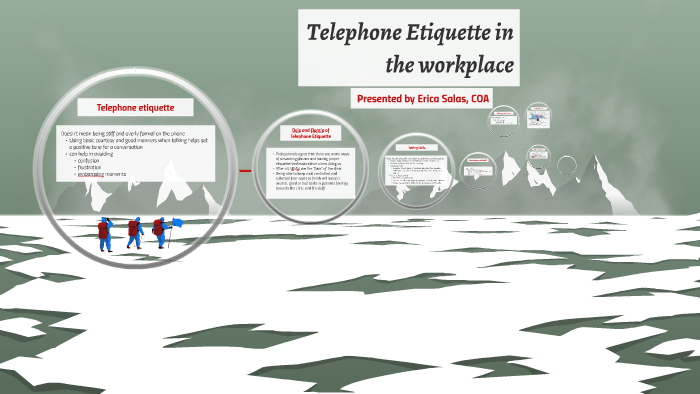 Telephone Etiquette in the workplace by on Prezi