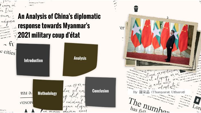 An Analysis of China's diplomatic response towards Myanmar's 2021 ...