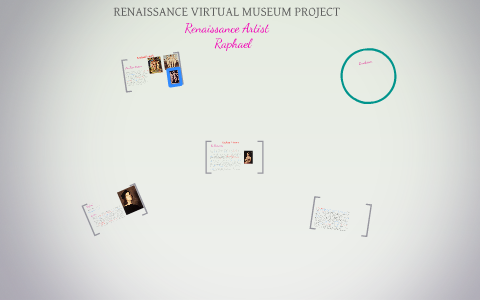 RENAISSANCE VIRTUAL MUSEUM PROJECT by on Prezi