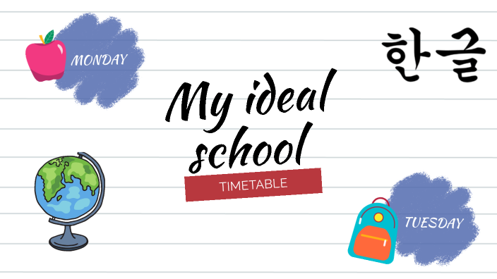 My ideal school timetable by Andrea Pérez on Prezi