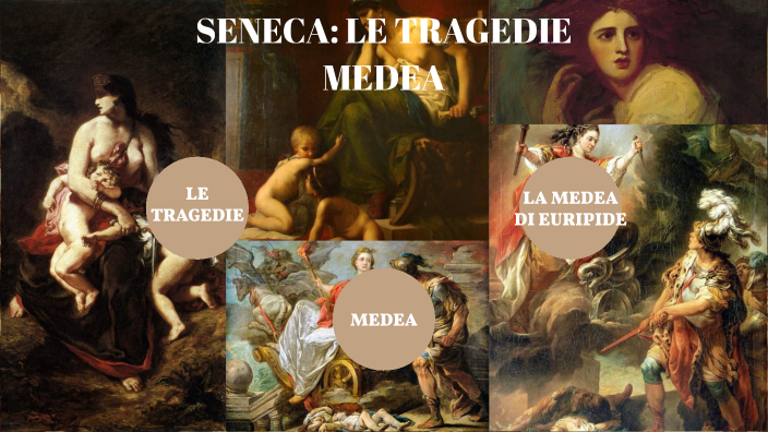 Medea Seneca by Federica Cannucciari on Prezi