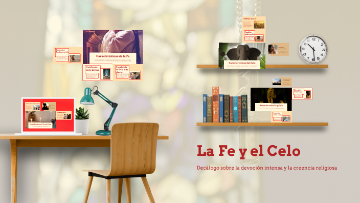 La Fe y el Celo by Diego Ojeda on Prezi