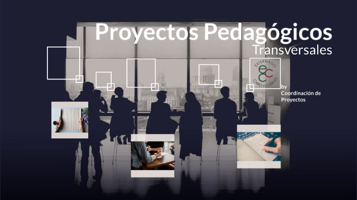 PROYECTOS PEDAGÓGICOS TRANSVERSALES by Aleksandr Garcia on Prezi