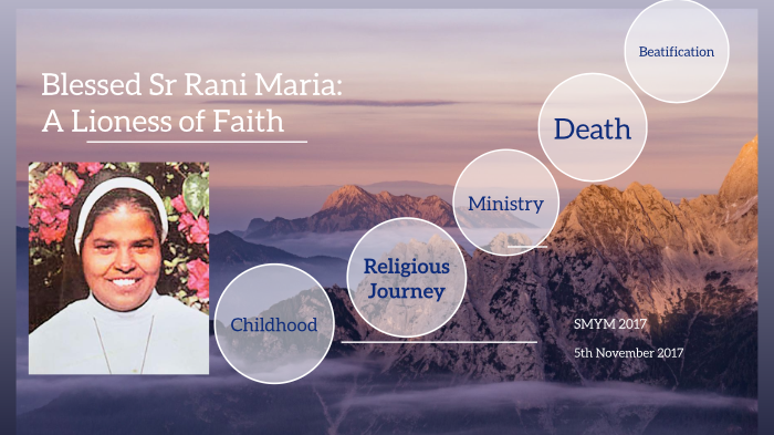 Sr Rani Maria 2017 by Nikitha Pynadath on Prezi