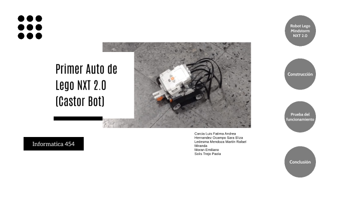 Primer Auto de Lego NXT 2.0 (Castor Bot) by andrea luis on Prezi