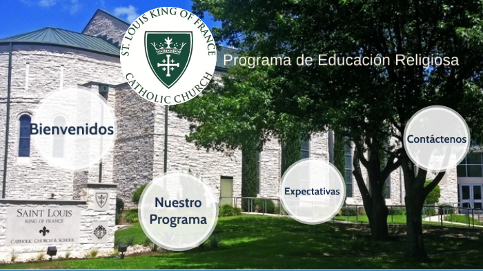 St Louis Religious Educ Program Spanish by Beatriz Franceschi on Prezi