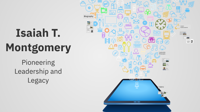 Isaiah T. Montgomery by harmony sutton on Prezi